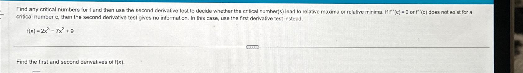 Solved critical number c, ﻿then the second derivative test | Chegg.com