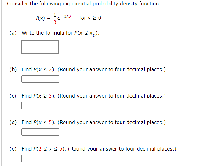 Solved Consider the following exponential probability | Chegg.com