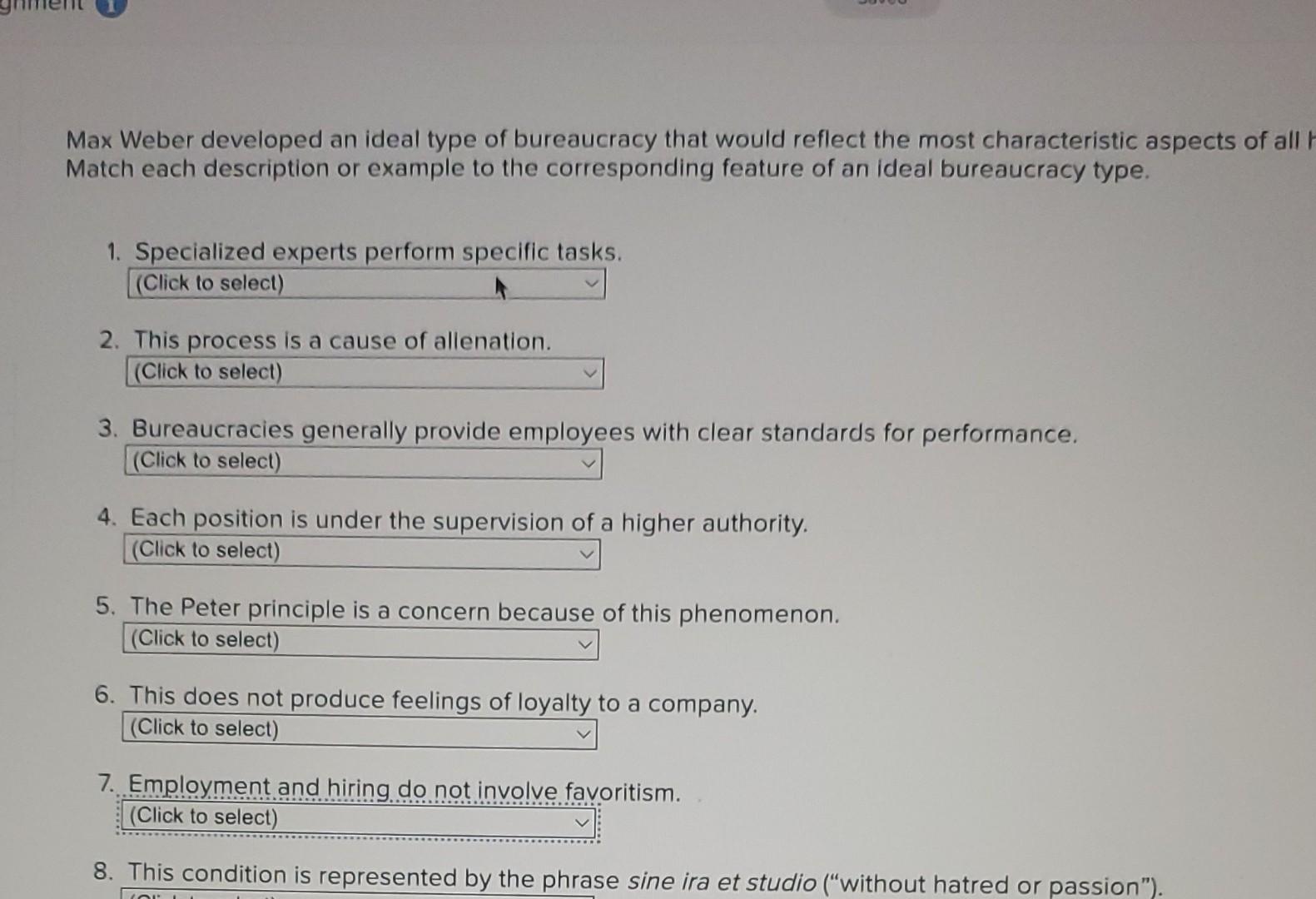 Max Weber developed an ideal type of bureaucracy that | Chegg.com