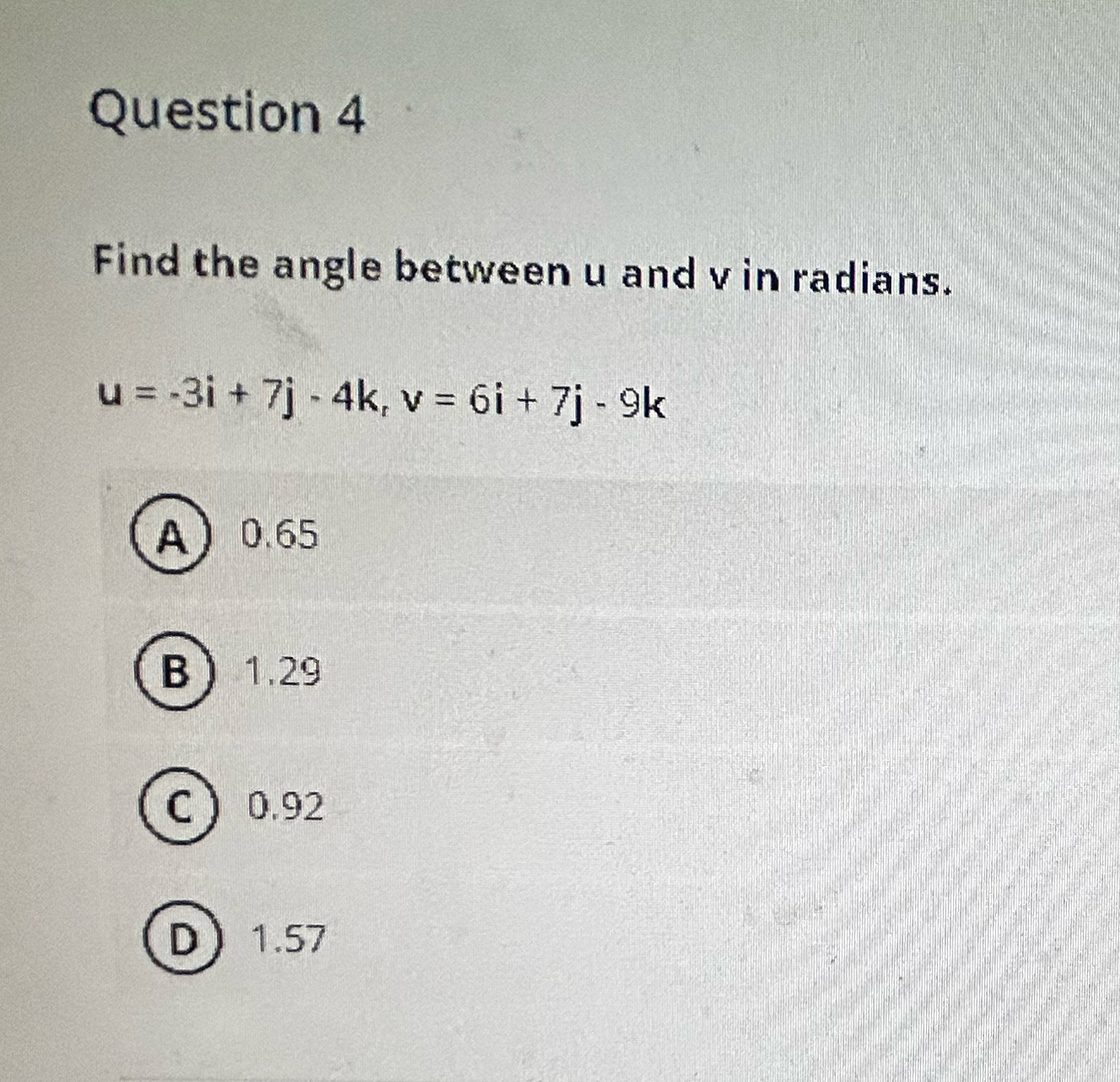 Solved Question 4Find the angle between u ﻿and v ﻿in | Chegg.com