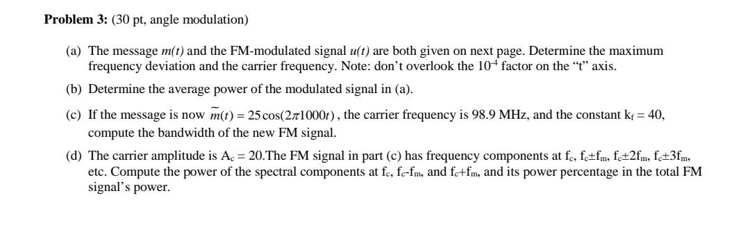 Solved Problem 3: (30 pt, angle modulation) (a) The message | Chegg.com