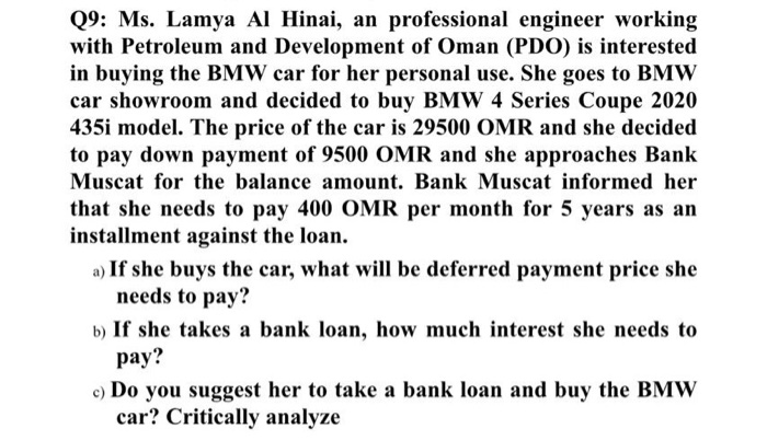 Solved 09: Ms. Lamya Al Hinai, an professional engineer | Chegg.com