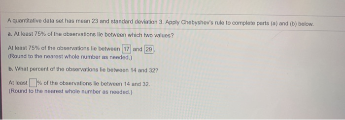 Solved A quantitative data set has mean 23 and standard | Chegg.com