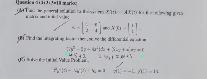 Solved Question 4(4+3+3=10 marks) (A) Find the general | Chegg.com