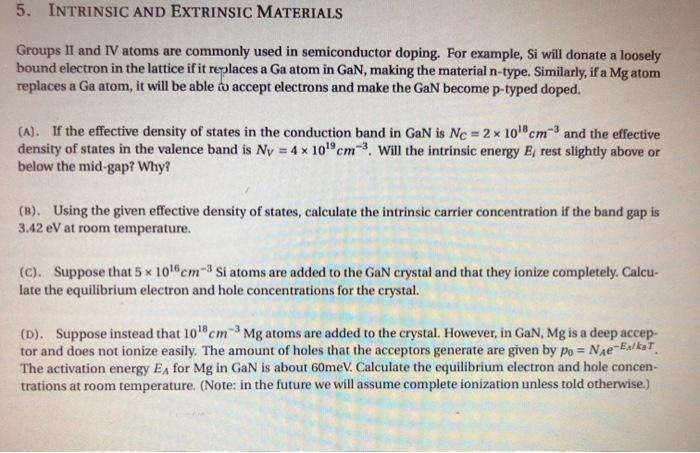 Solved 5. INTRINSIC AND EXTRINSIC MATERIALS Groups II and IV | Chegg.com