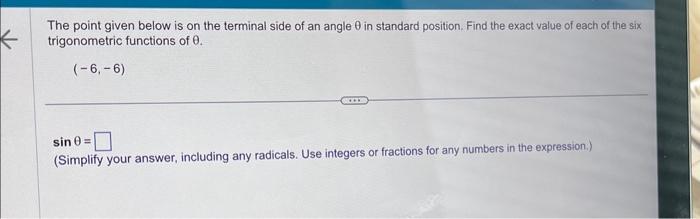 Solved The point given below is on the terminal side of an | Chegg.com