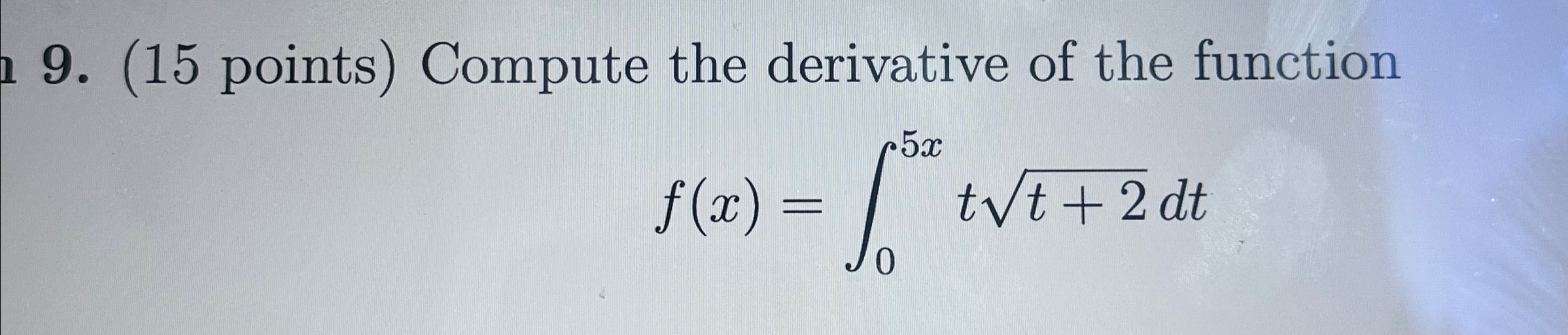 Solved (15 ﻿points) ﻿Compute the derivative of the | Chegg.com