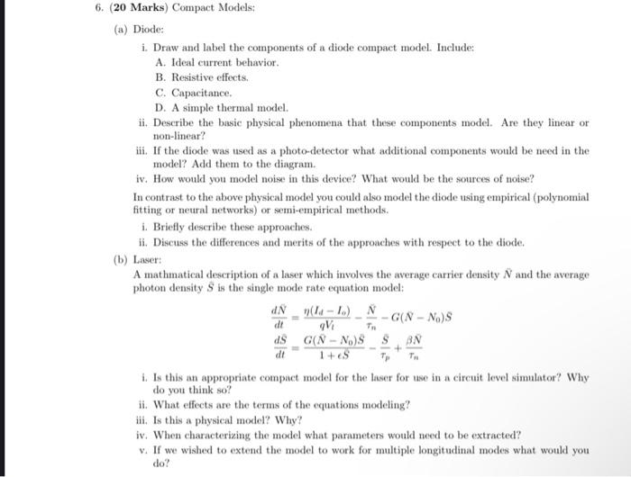 Solved 6. 20 Marks) Compact Models: (a) Diode: i. Draw and | Chegg.com