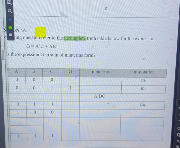 Solved N 16 ing question refer to the incomplete truth table | Chegg.com