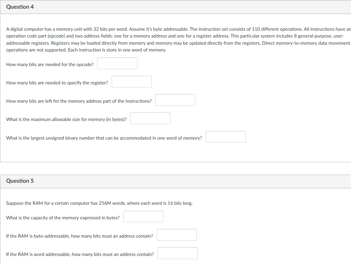 Solved Question 4 ﻿A digital computer has a memory unit with | Chegg.com