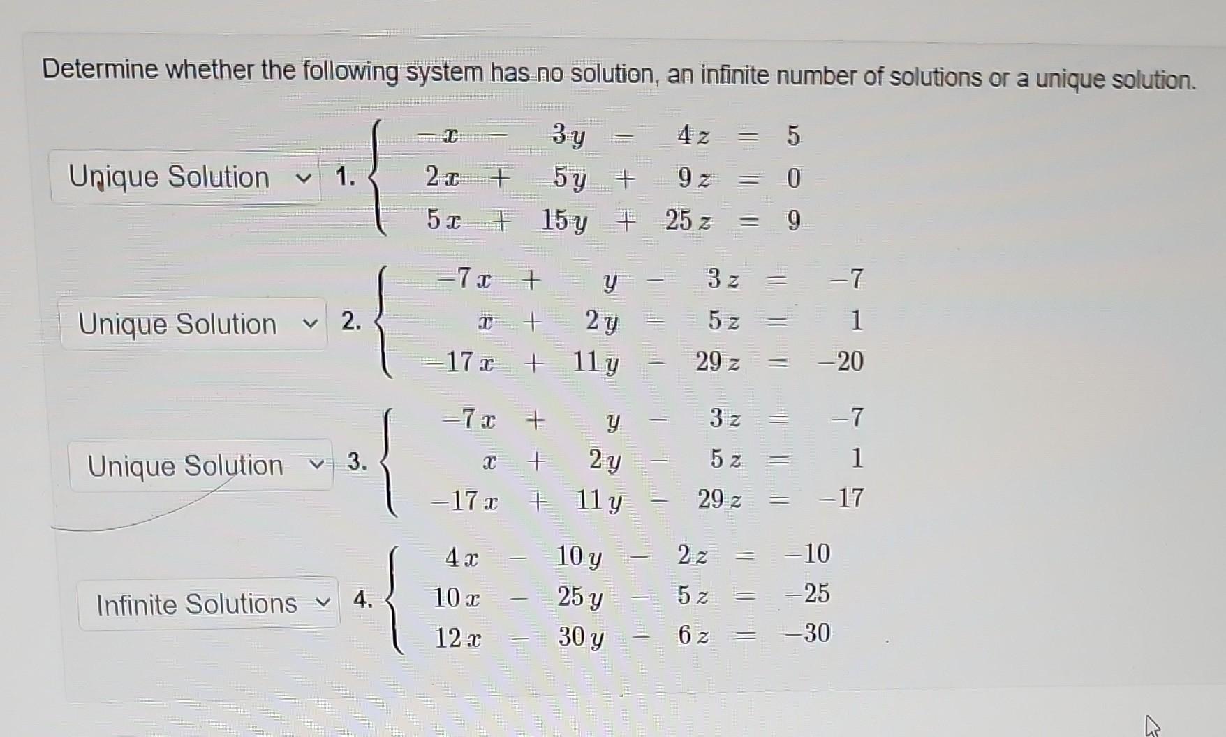 Solved Determine whether the following system has no | Chegg.com