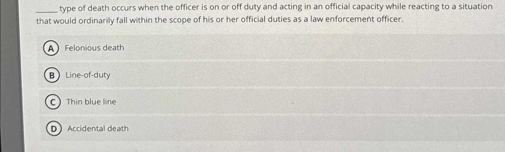 Solved type of death occurs when the officer is on or off | Chegg.com