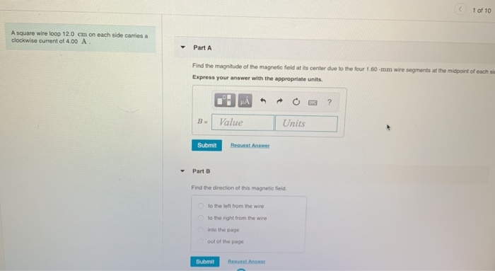 Solved ( 1 of 10 A square wire loop 12.0 cm on each side | Chegg.com