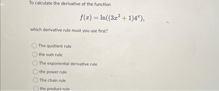 Solved To calculate the derivative of the function | Chegg.com