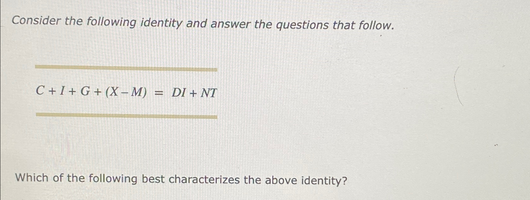 Solved Consider the following identity and answer the | Chegg.com
