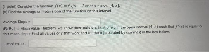 Solved (1 point) Consider the function f(x)=6x+7 on the | Chegg.com