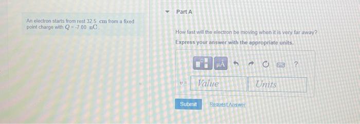 Solved An electron starts from rest 325 cm from a fixed | Chegg.com