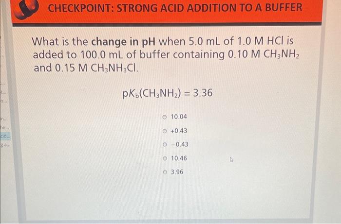 Solved What is the change in pH when 5.0 mL of 1.0MHCl is | Chegg.com