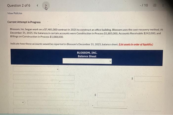 Solved Current Attempt in Progress Blossom, inc began work | Chegg.com