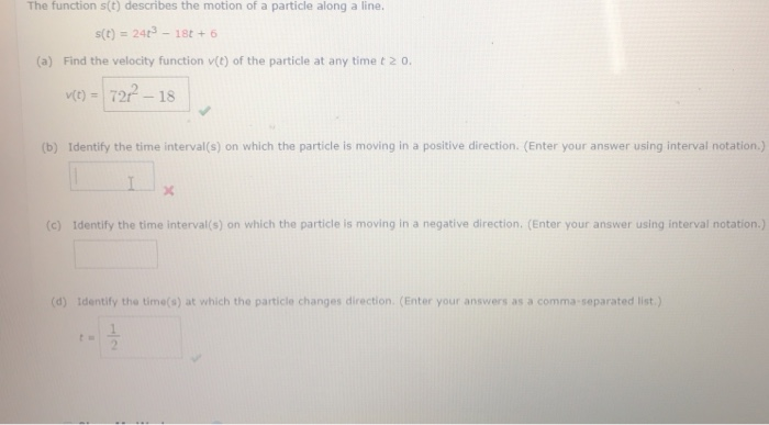 Solved The function s(t) describes the motion of a particle | Chegg.com