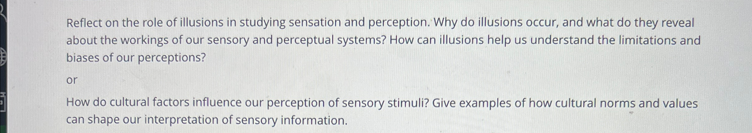 Solved Reflect on the role of illusions in studying | Chegg.com