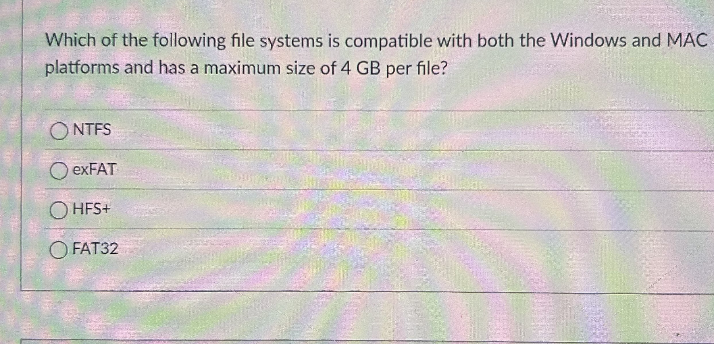 Solved Which of the following file systems is compatible | Chegg.com
