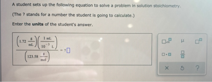 Solved A student sets up the following equation to solve a | Chegg.com