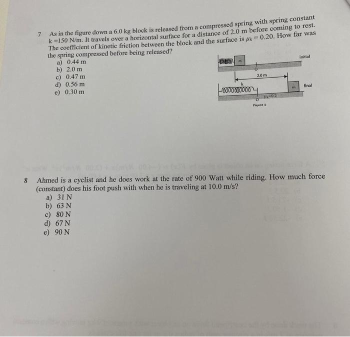 Solved 7 As in the figure down a 6.0 kg block is released | Chegg.com