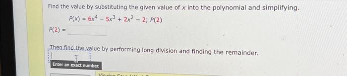Solved Find the value by substituting the given value of x | Chegg.com