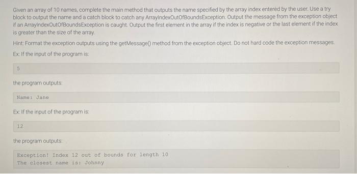 Solved Given An Array Of 10 Names Complete The Main Method