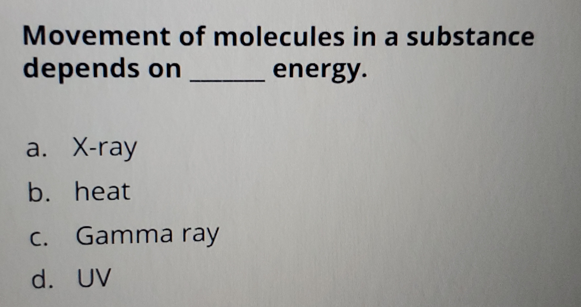 Solved Movement of molecules in a substance depends on q, | Chegg.com