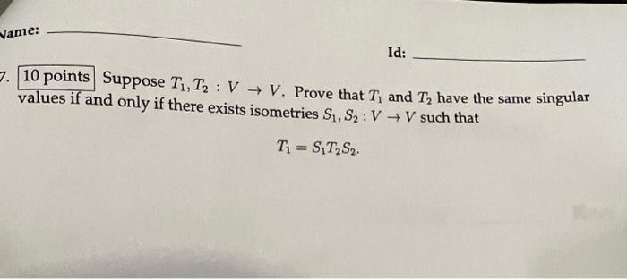 Solved 10 points Suppose T1,T2:V→V. Prove that T1 and T2 | Chegg.com