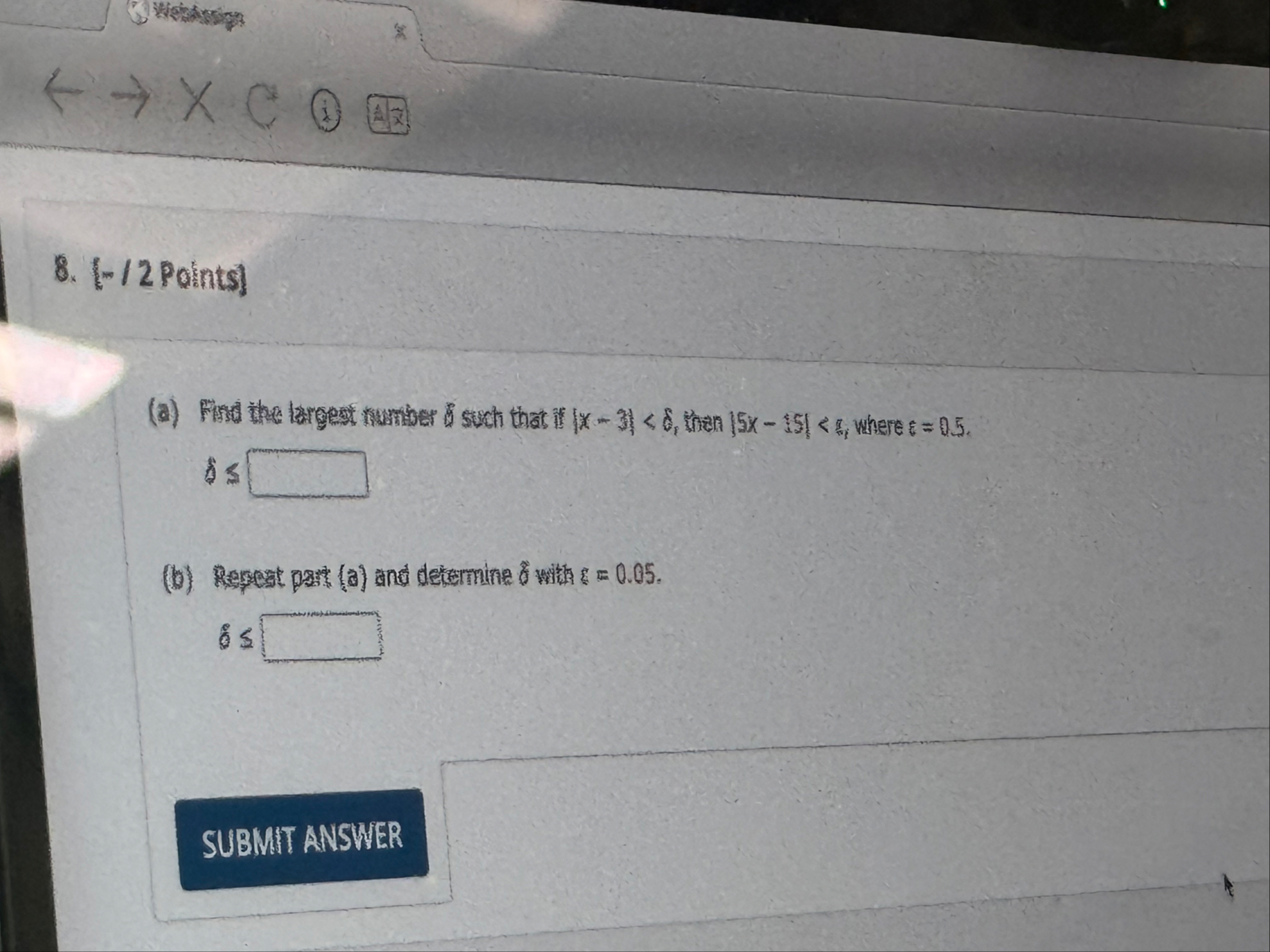 Solved We are asked to find the largest possible \delta such | Chegg.com