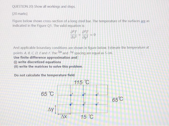Solved QUESTION 20) Show all workings and steps. [20 marks] | Chegg.com