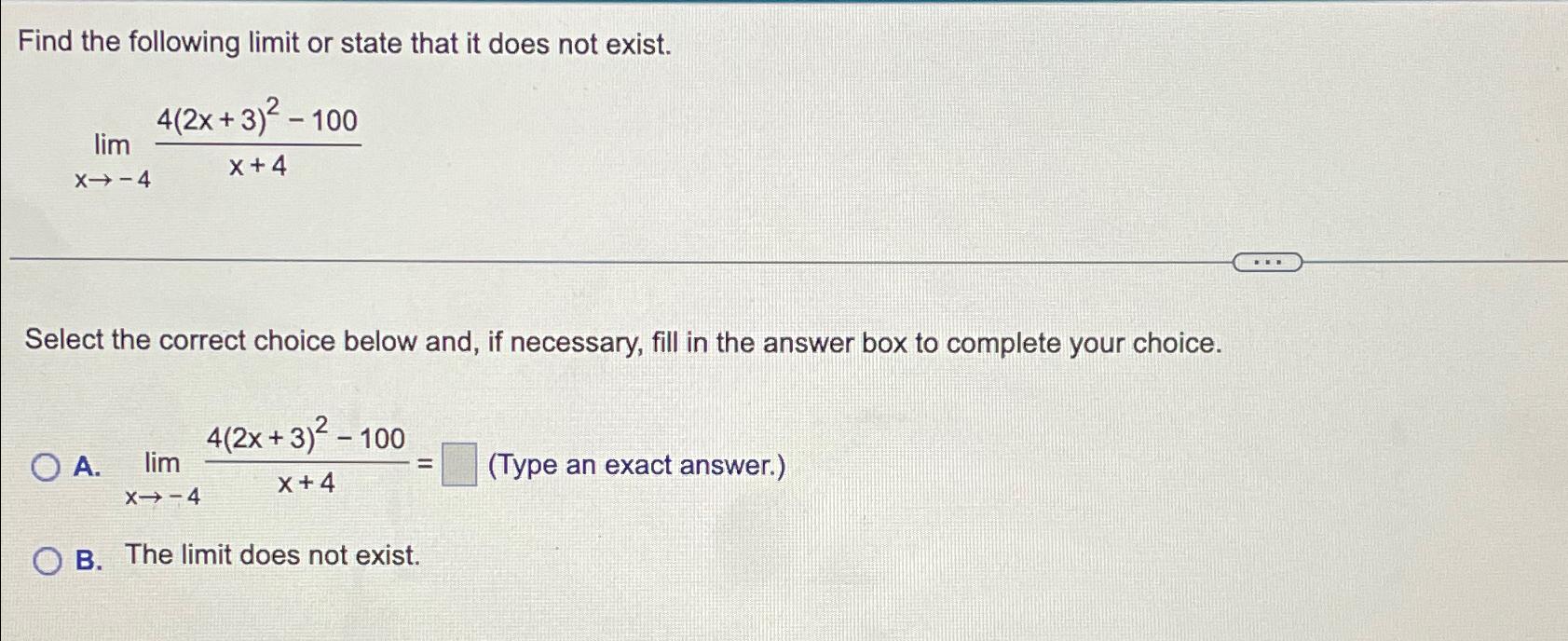 Solved Find the following limit or state that it does not | Chegg.com