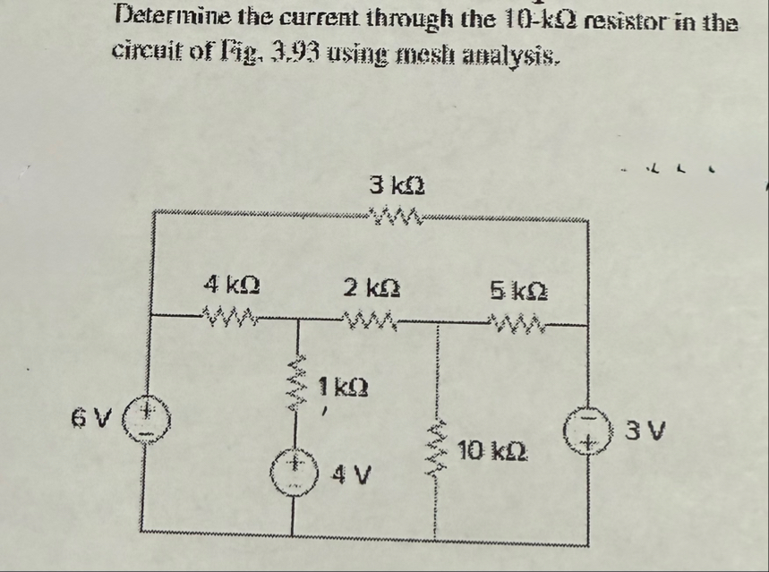Solved Determine the current through the 10KOhms resistor in | Chegg.com