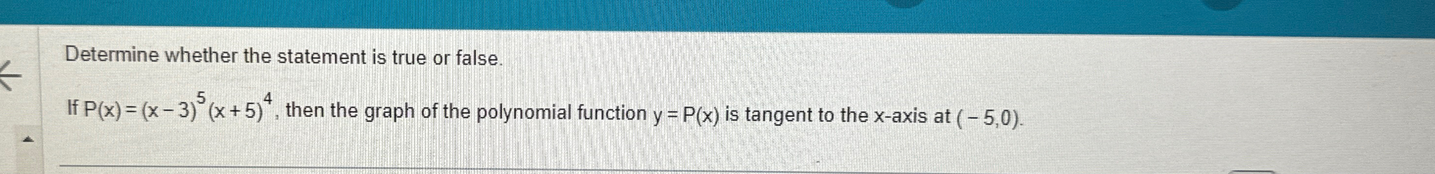 Solved Determine whether the statement is true or false.If | Chegg.com