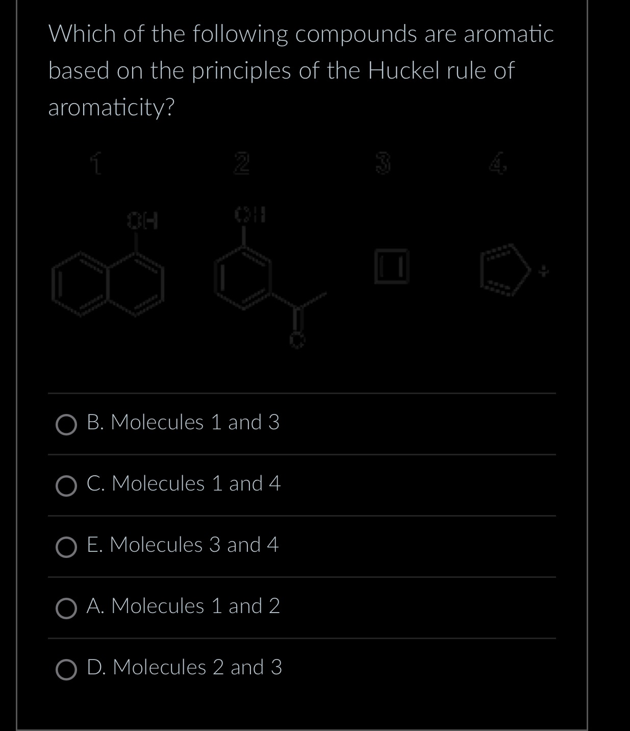 Solved Which of the following compounds are aromatic based | Chegg.com