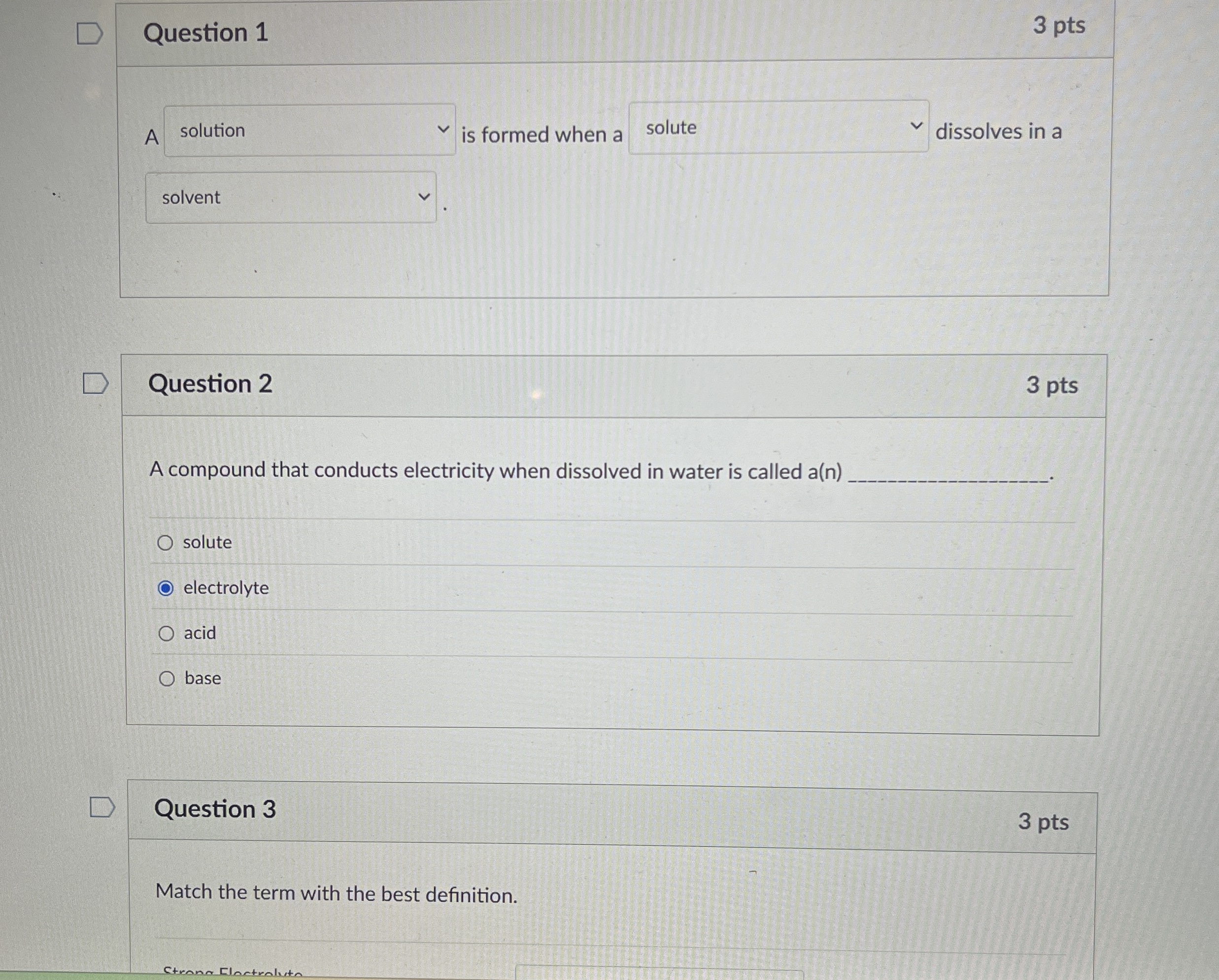 Solved Question 13 ﻿ptsA is formed when a dissolves in | Chegg.com