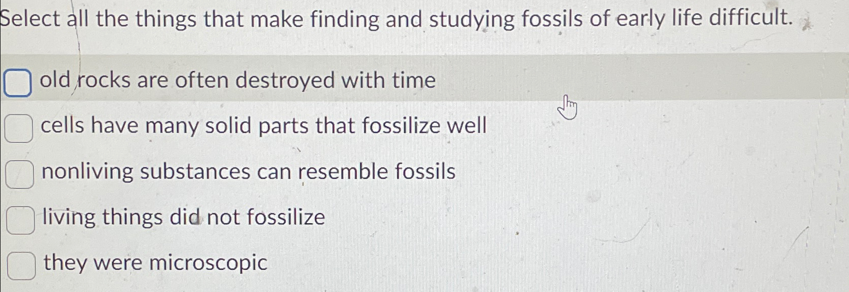 Solved Select all the things that make finding and studying | Chegg.com