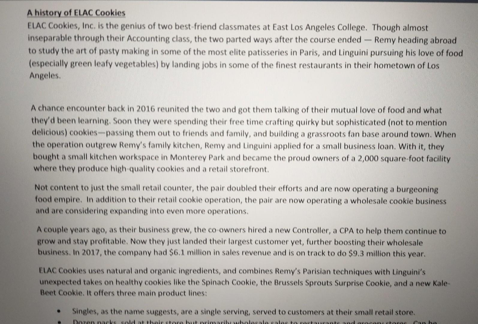 A history of ELAC Cookies ELAC Cookies, Inc. is the | Chegg.com