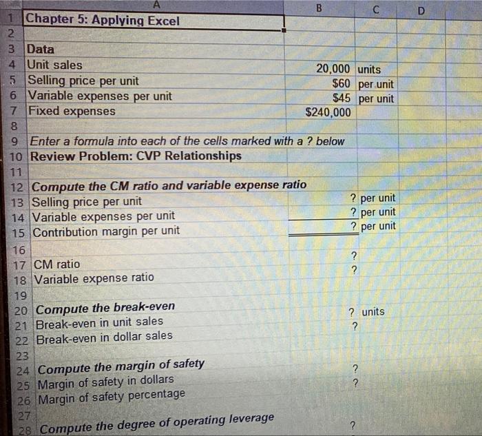 Solved Enter a formula into each of the cells marked with a | Chegg.com