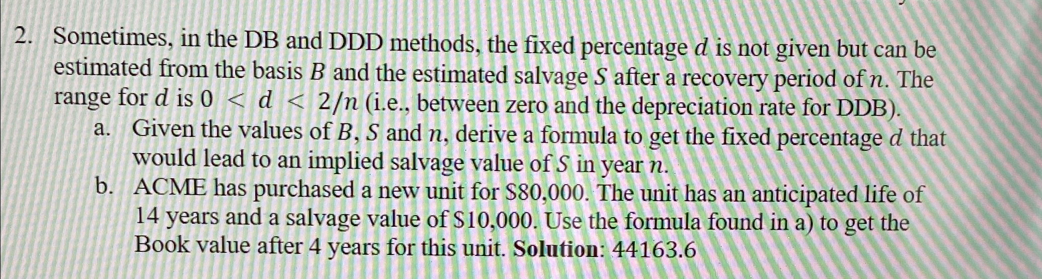Solved Sometimes, in the DB and DDD methods, the fixed | Chegg.com