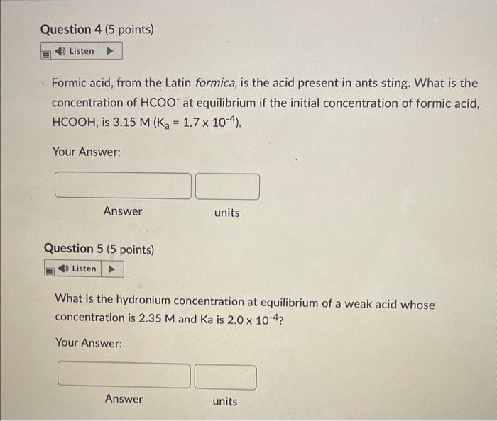 Solved Formic acid, from the Latin formica, is the acid | Chegg.com