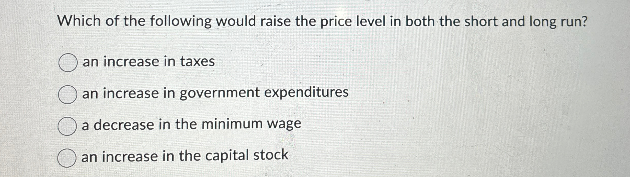 Solved Which of the following would raise the price level in | Chegg.com