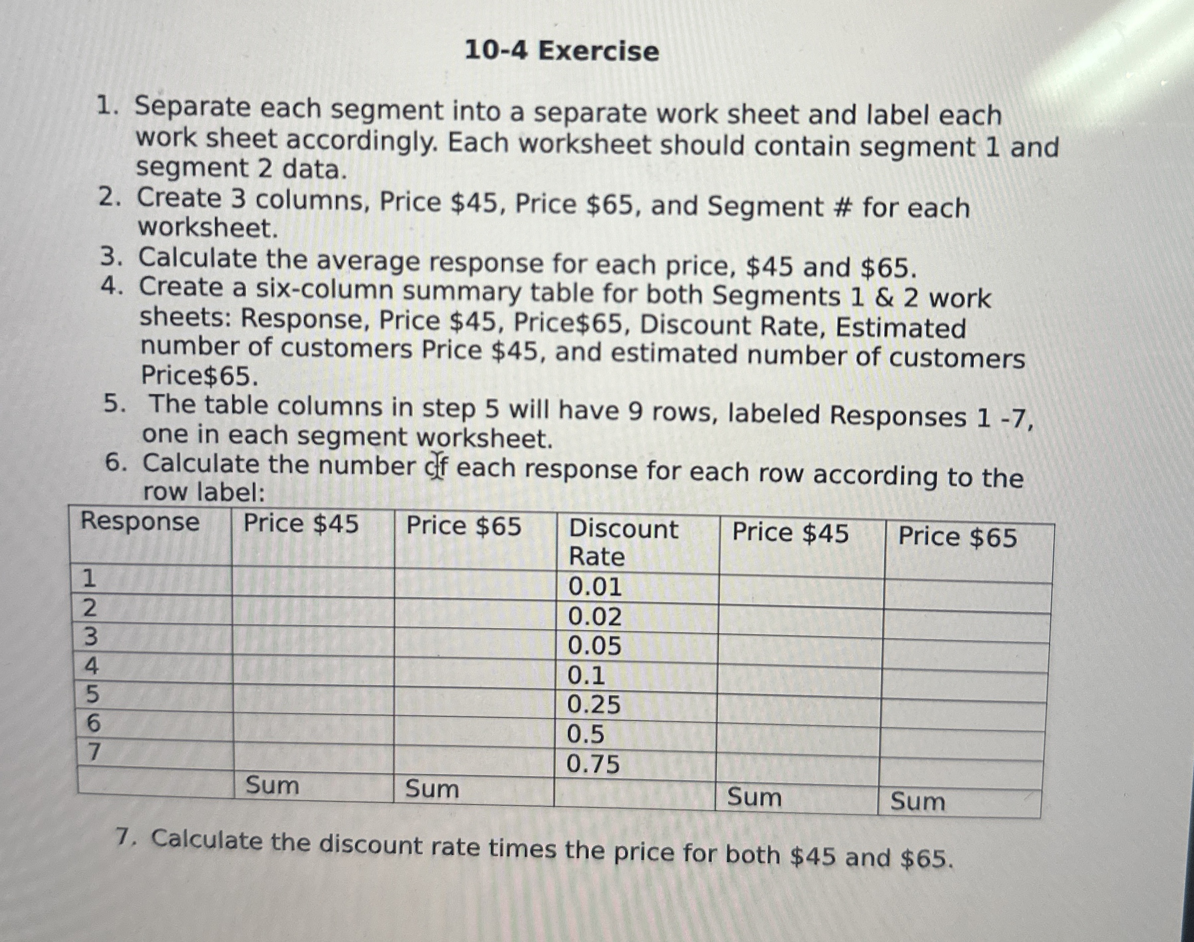Solved 10-4 ﻿ExerciseSeparate each segment into a separate | Chegg.com