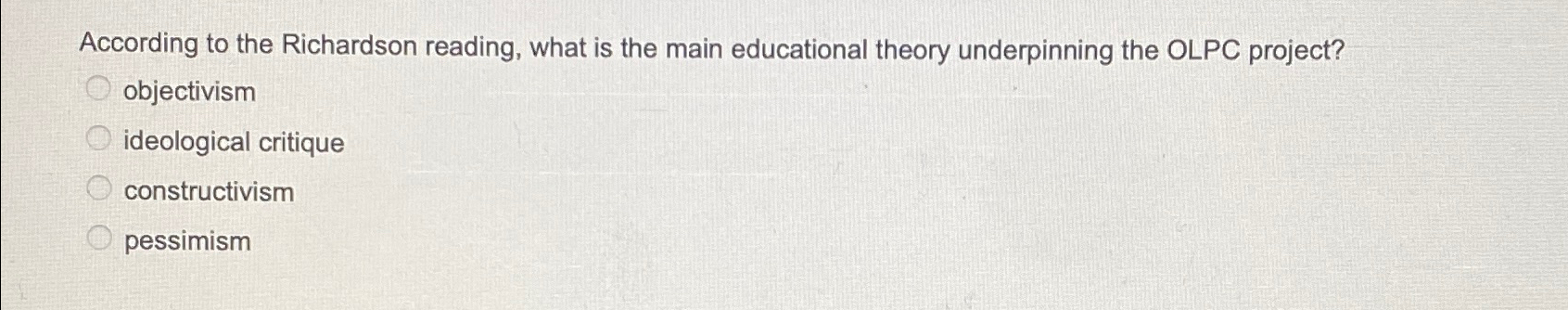 Solved According to the Richardson reading, what is the main | Chegg.com