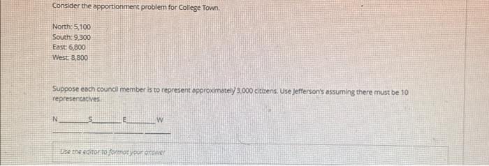 Solved Consider the apportionment problem for College Town. | Chegg.com