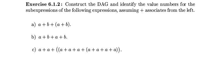 Solved Exercise 6.1.2: Construct the DAG and identify the | Chegg.com