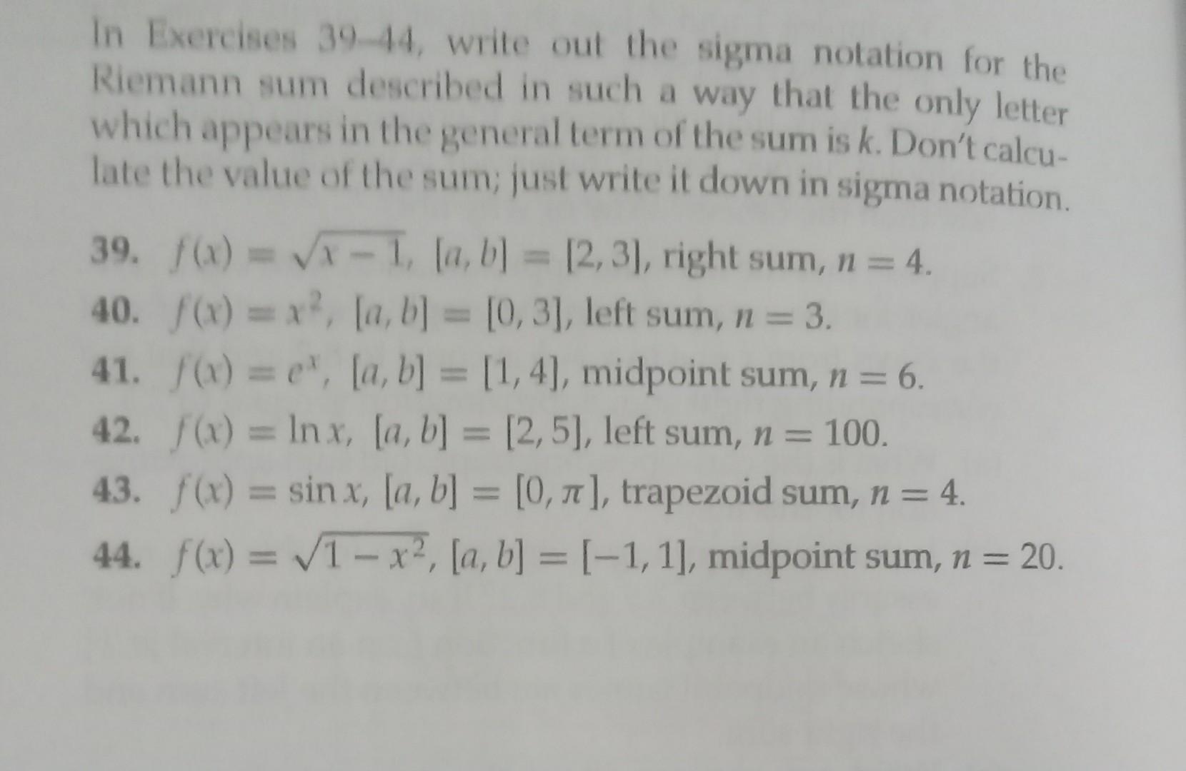Solved In Exercises 39-44, write out the sigma notation for | Chegg.com